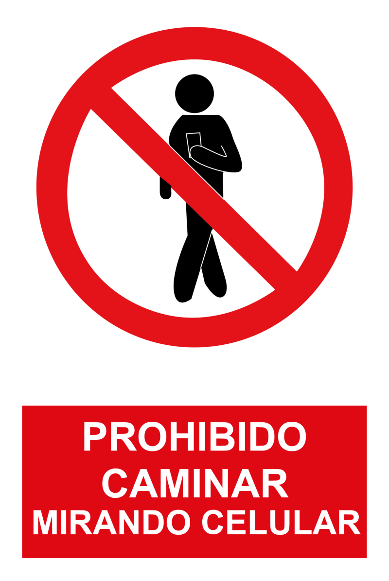 Señalética Comunidad o Casas: Prohibido Caminar Mirando El Celular ...